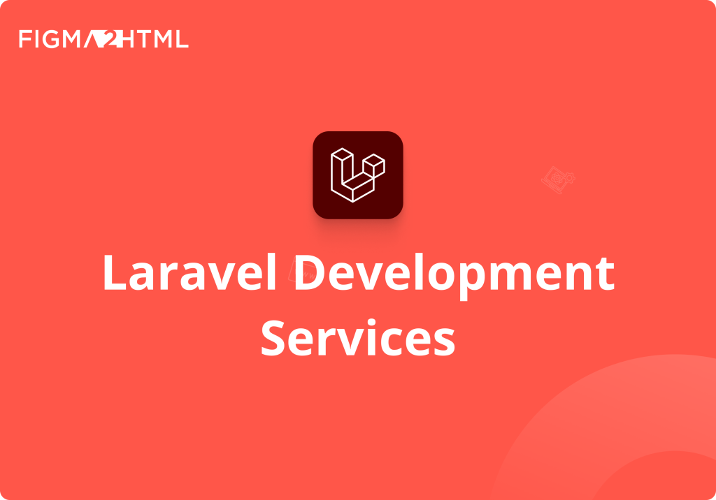 Scalable Laravel Development Service for Modern Businesses
